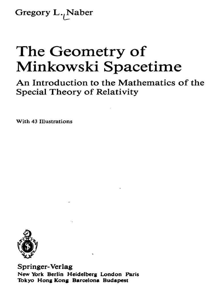 The Geometry of Minkowski Spacetime_An Introduction to the Mathematics of the Special Theory of ...