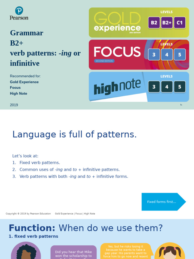 Grammar B2+ - 9 Verb Patterns - Ing or Infinitive | PDF | Verb | Adjective