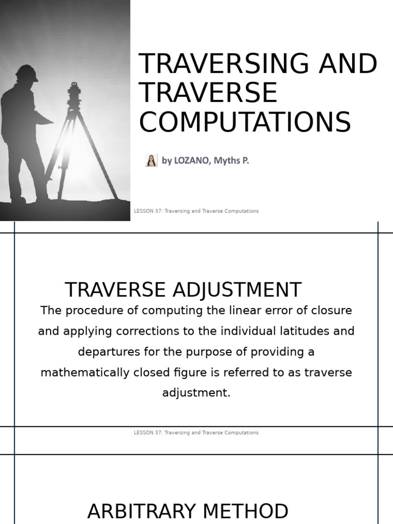 Surveying Lesson 37 Traversing and Traversee Adjustment | PDF | Surveying