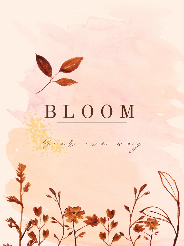 Bloom: Your Own Way | PDF