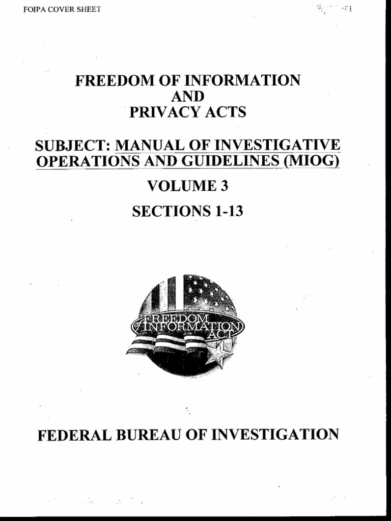Manual of Investigative Operations and Guidelines - MIOG - Part 02 - 01 ...