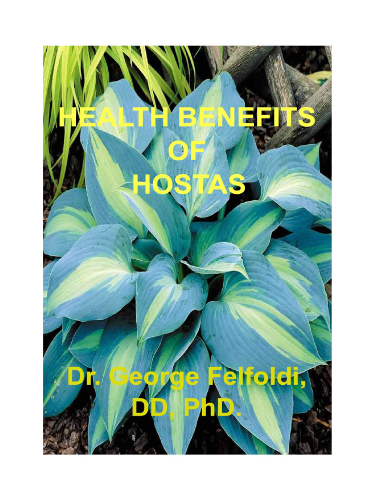 2025 - George Felfoldi (eBook-Health) - Health Benefits of Hostas, 171 ...