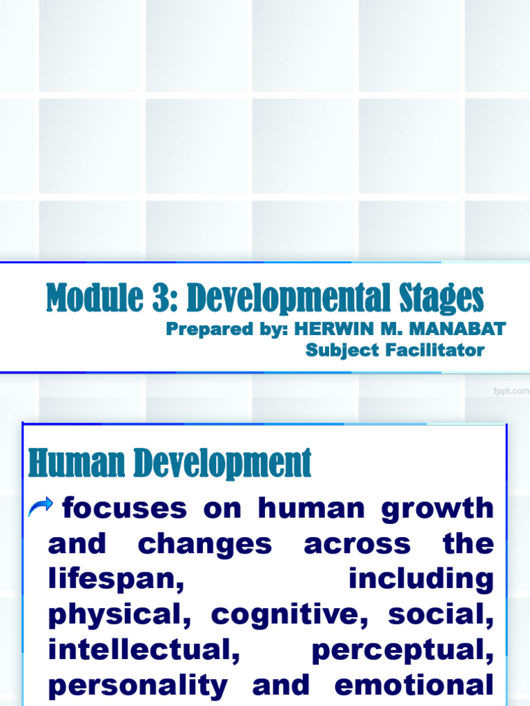 Module 3.3 Developmental Stages | PDF | Developmental Psychology | Learning