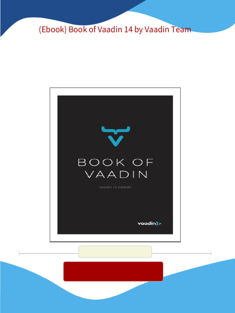 (Ebook) Book of Vaadin 14 by Vaadin Team | PDF | Java (Programming Language) | Java (Software ...
