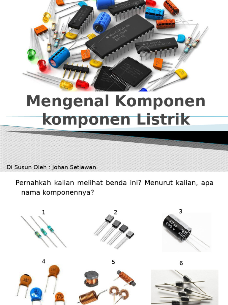 Komponen_komponen_Dasar_Elektronika | PDF