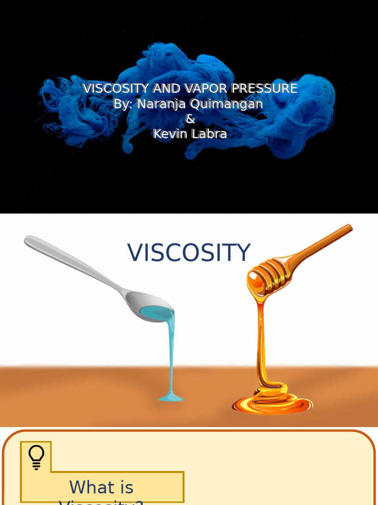 Viscosity and Vapor Pressure | PDF | Evaporation | Liquids