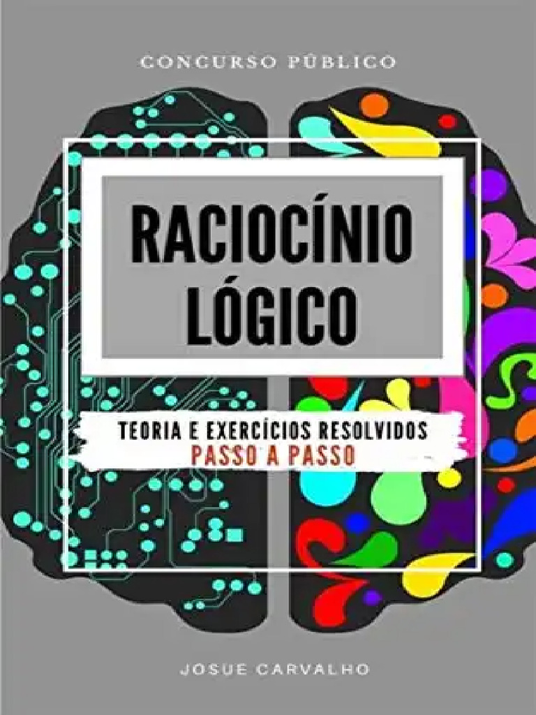 Raciocinio Logico Teoria e Exercicios Re | PDF