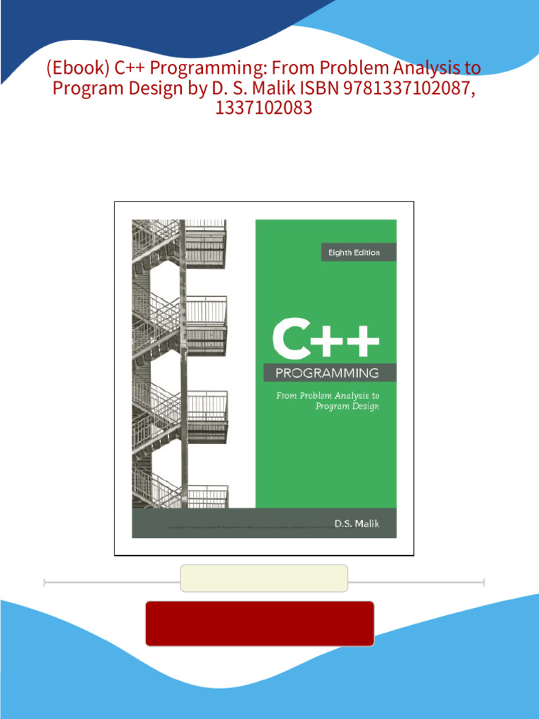 (Ebook) C++ Programming: From Problem Analysis To Program Design by D ...