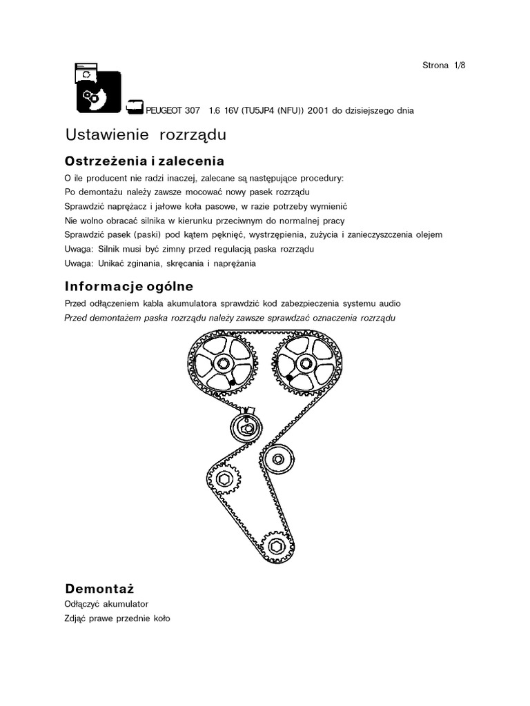 Ustawienie Rozrz - Du PEUGEOT 307 - 1.6 16V (TU5JP4 (NFU) ) 2001r | PDF