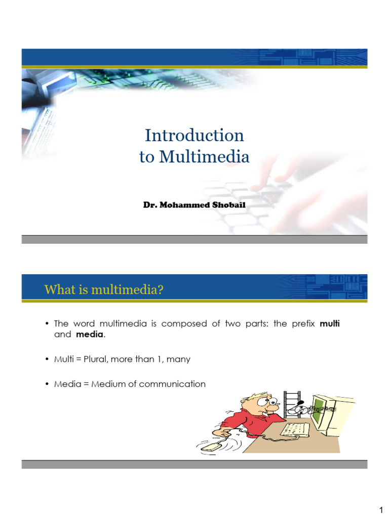 Lec 01 - Introduction To Multimedia | PDF | Multimedia | Usability