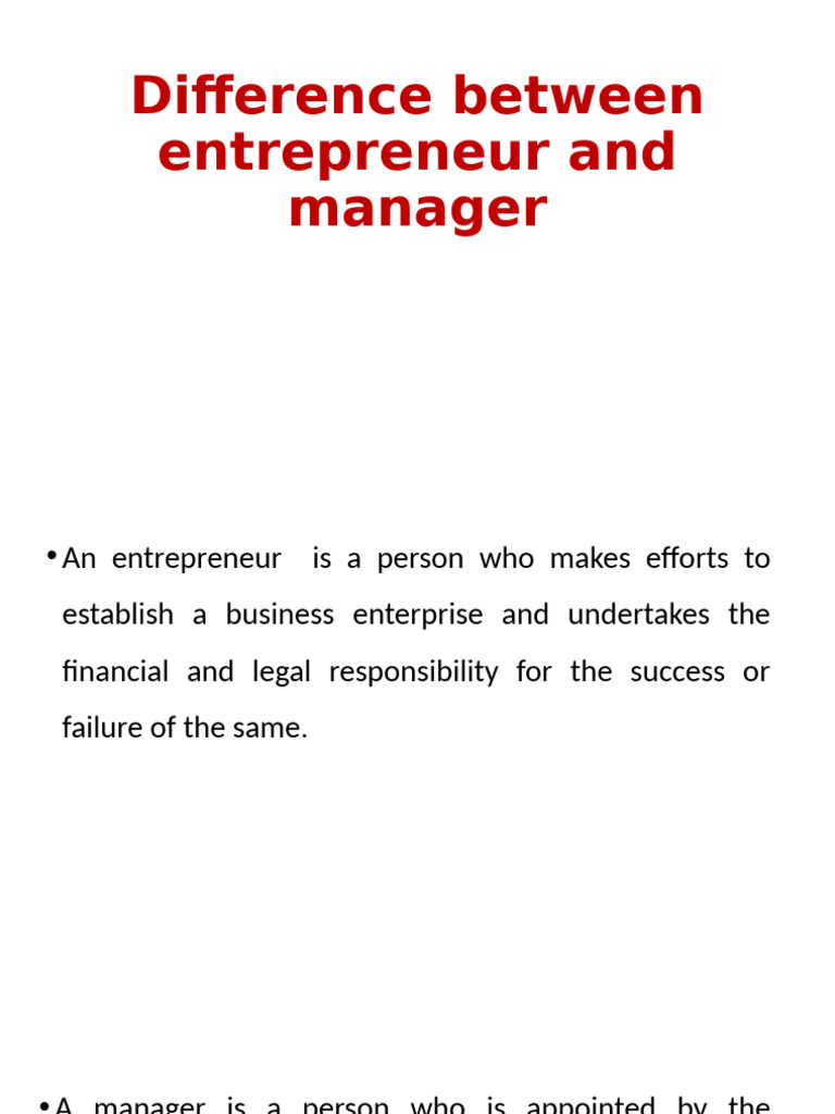 Entrepreneur vs. Manager: Key Differences | PDF