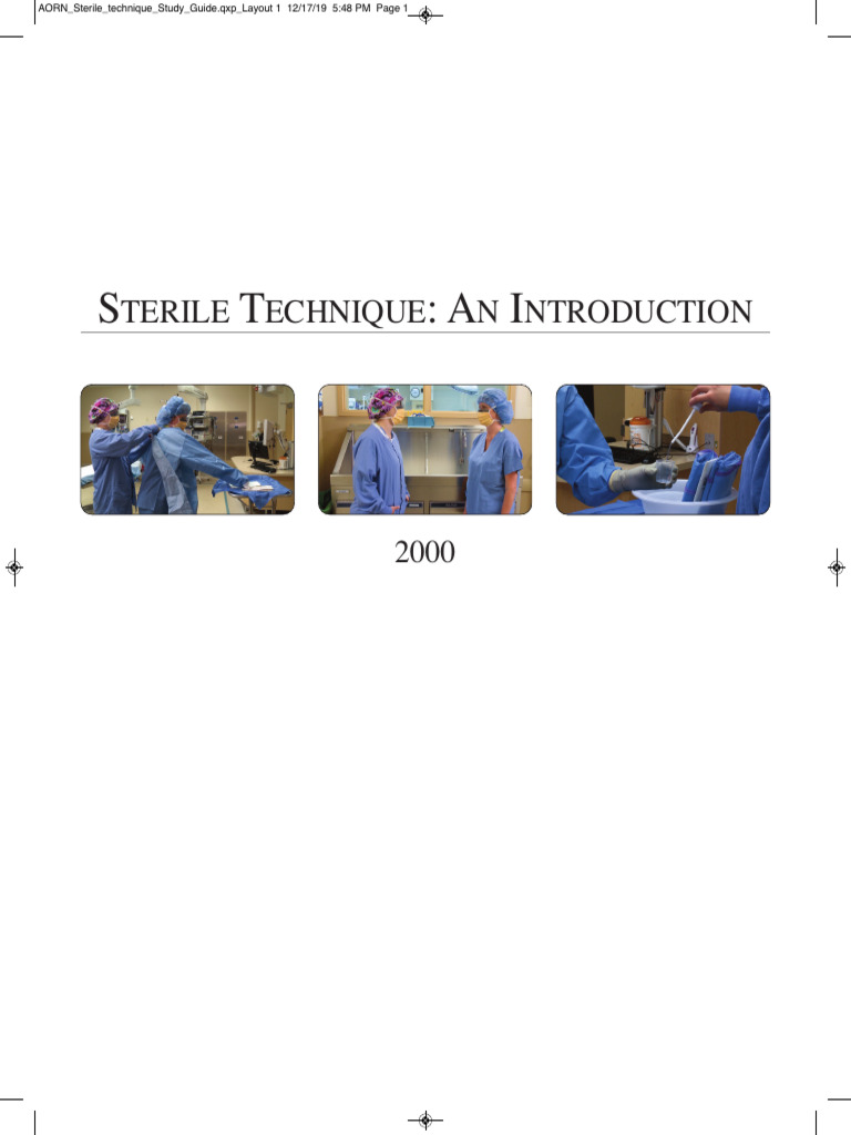 AORN 2000 Sterile Technique Study Guide | PDF | Surgery | Sterilization (Microbiology)