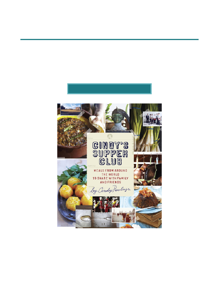 Exclusive Own Cindy's Supper Club Meals From Around The World To Share ...