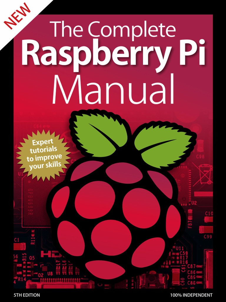 The Complete Raspberry Pi Manual - 5th Edition 2020 (HQ PDF) (FileCR) | PDF