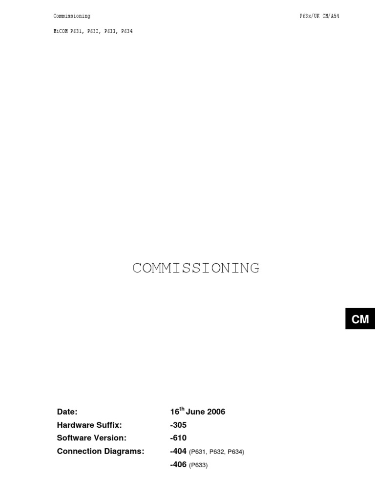 Commissioning: Commissioning P63X/Uk Cm/A54 Micom P631, P632, P633 ...