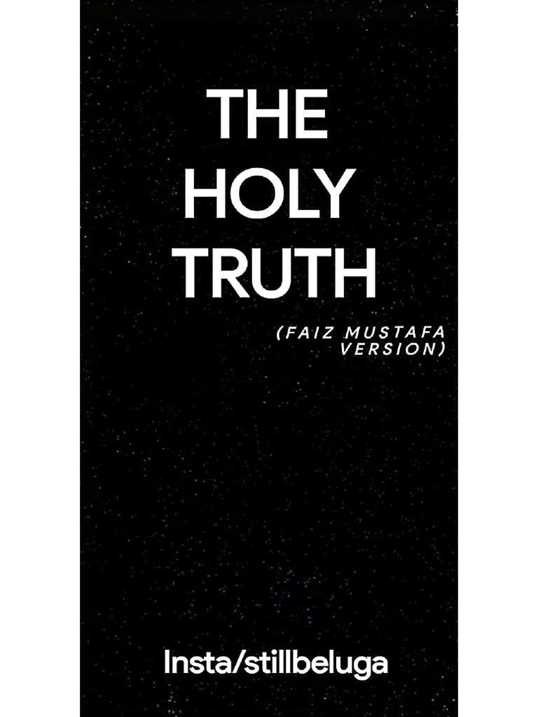 The Holy Truth (Faiz Mustafa Version) | PDF