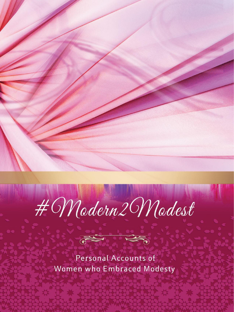 Modern2Modest - Personal Accounts of Women Who Embraced Modesty | PDF ...