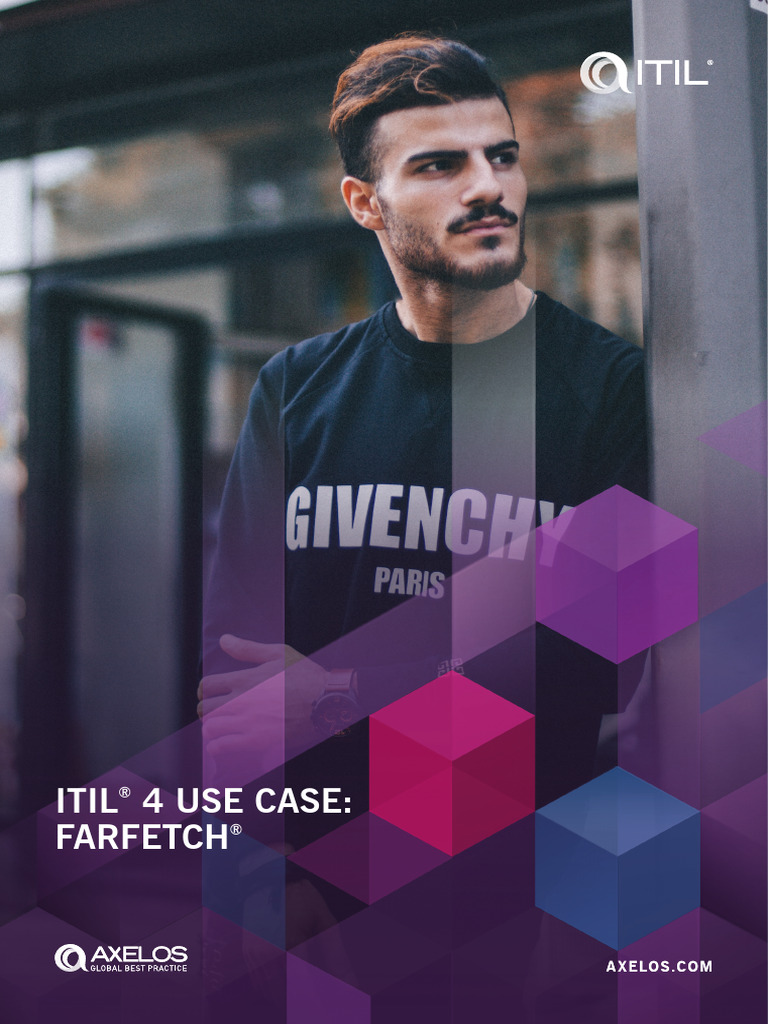 ITIL4 Case-Study - FARFETCH | PDF | It Service Management | Information