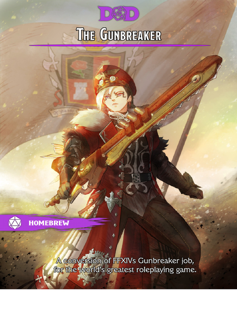 Class_ FFXIV's Gunbreaker - The Homebrewery | PDF