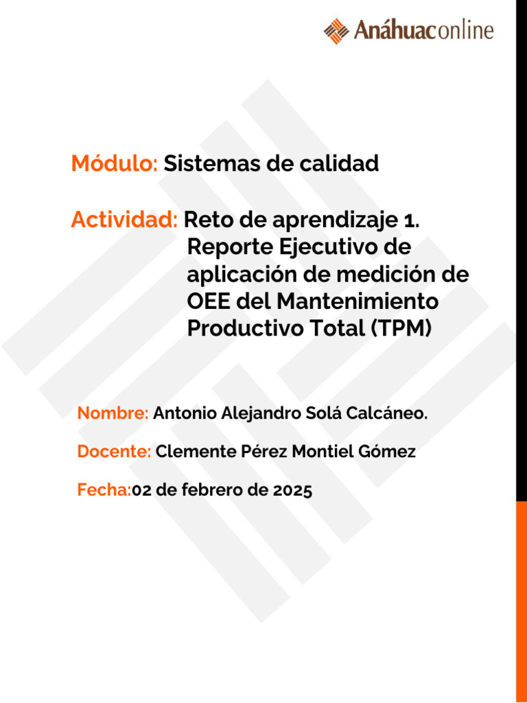 3.1 Reto de Aprendizaje 1. Reporte Ejecutivo de Aplicación de Medición ...