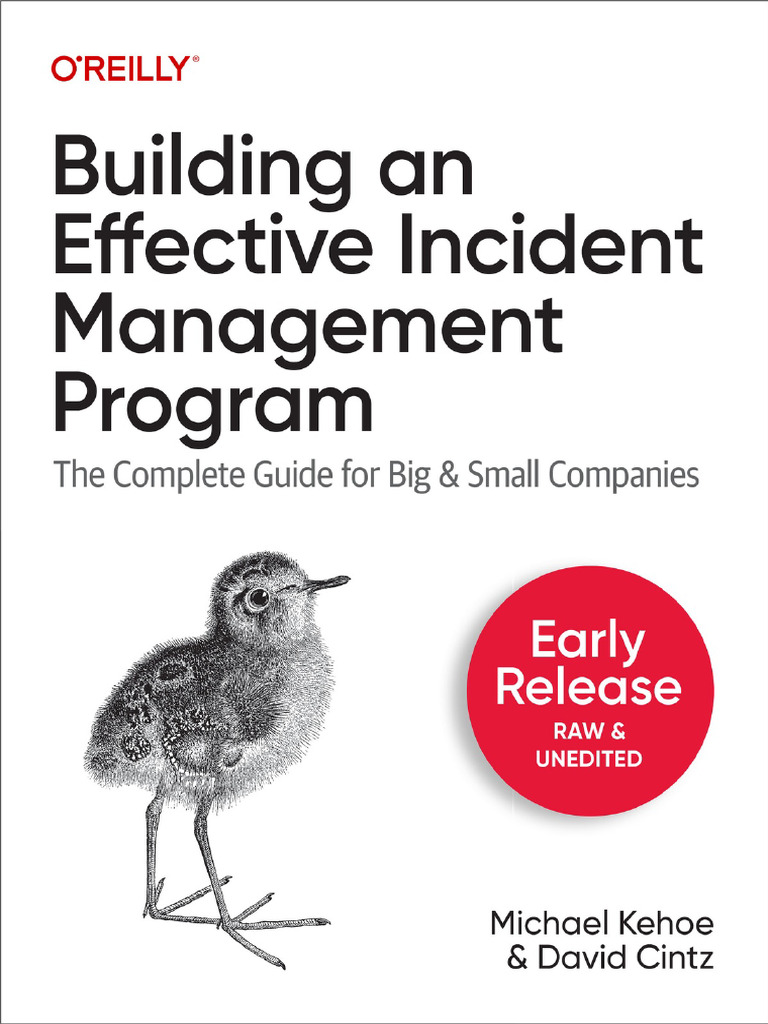 Building An Effective Incident Management Program (For Hoang Anh) (Michael Kehoe, David Cintz ...