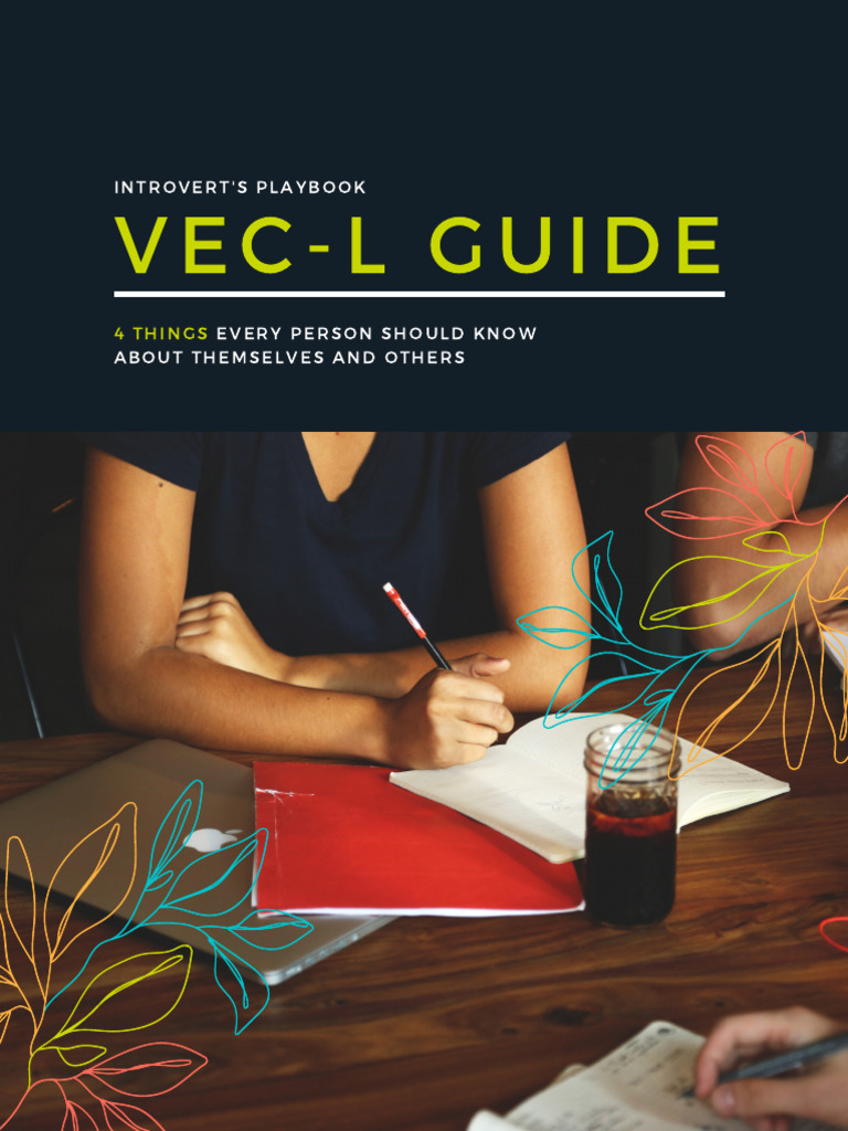 VEC-L Guide 4 Things To Help You Better Understand Yourself | PDF | Extraversion And ...