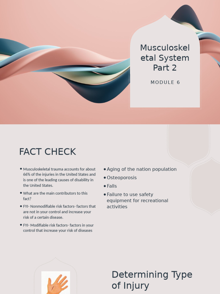 Musculoskeletal System Part 2-Module #6 | PDF | Clinical Medicine | Medical Specialties