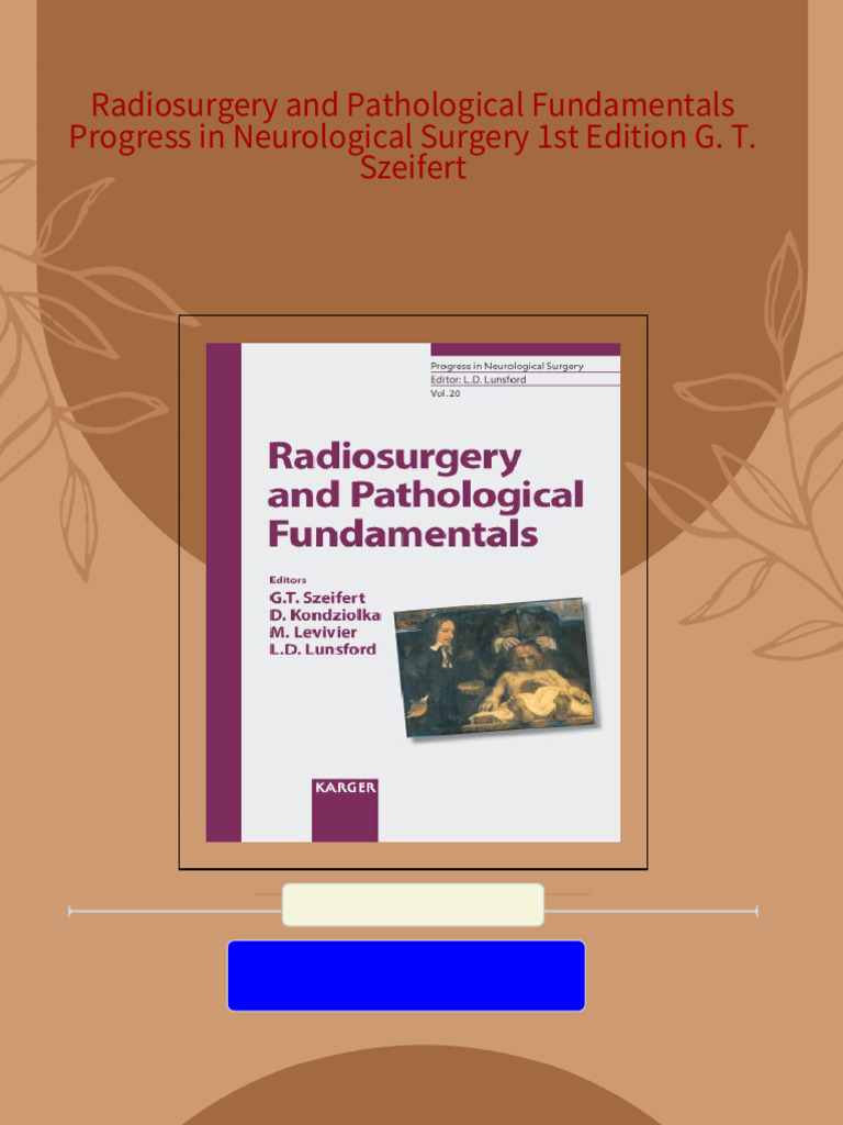 Radiosurgery and Pathological Fundamentals Progress in Neurological ...