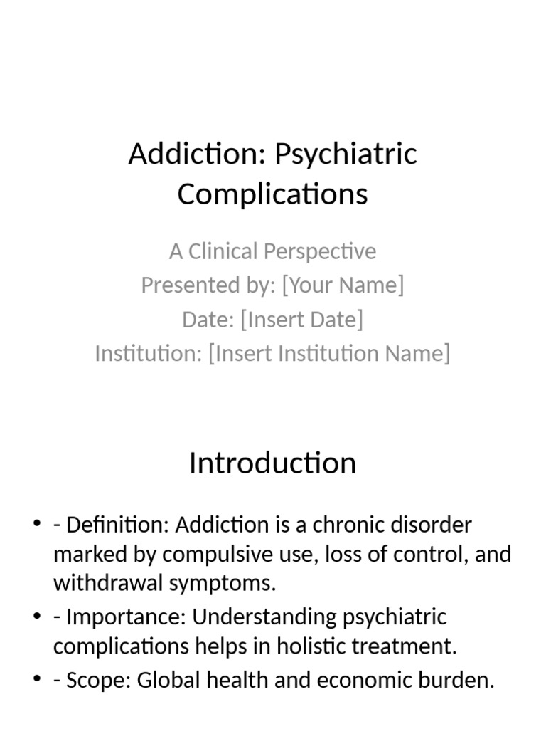 Addiction and Psychiatric Complications | PDF | Mental Disorder ...