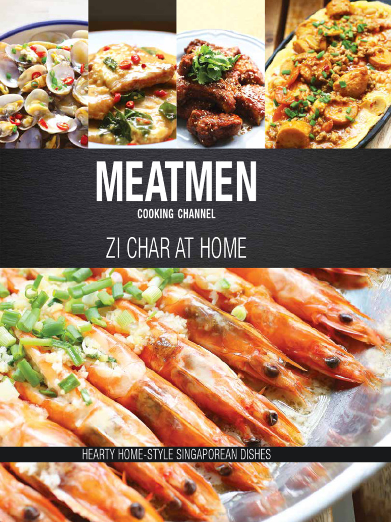 MeatMen Cooking Channel - Zi Char at Home - MeatMen Cooking Channel ...