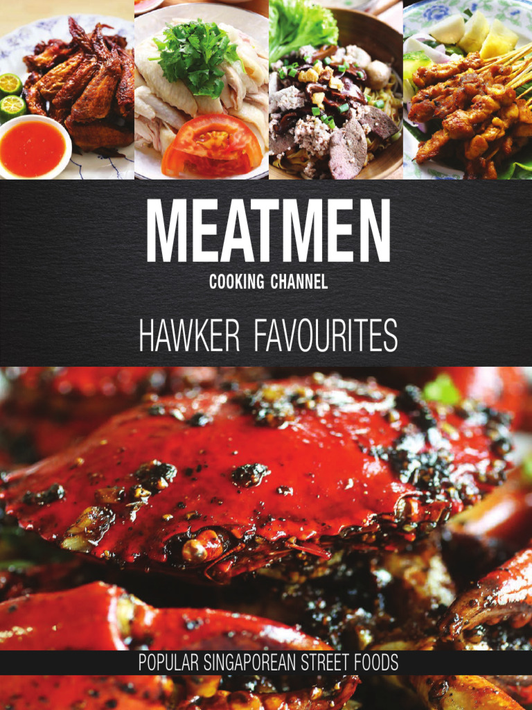 Meatmen Cooking Channel Hawker Favourites p1-84 - Indd - The Meatmen ...