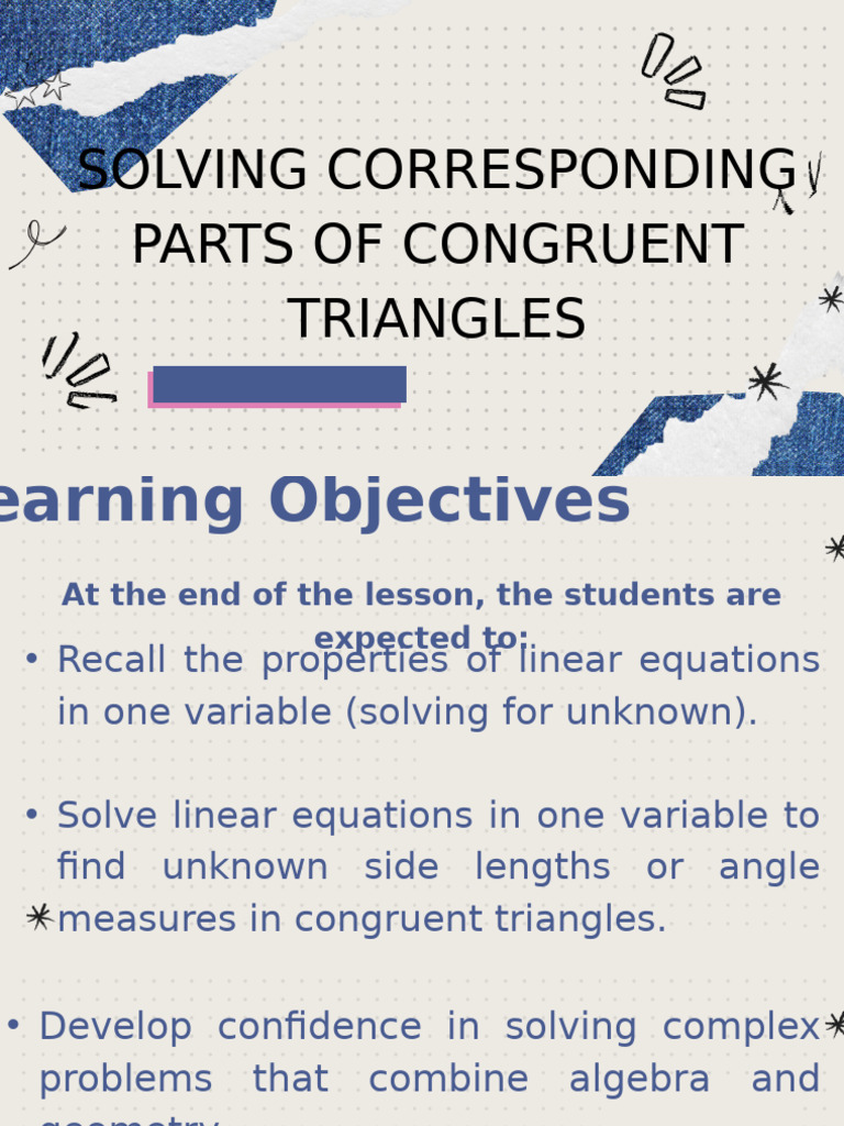 SOlVING CORRESPONDING PARTS OF CONGRUENT TRIANGLES - 20250128 - 052655 ...