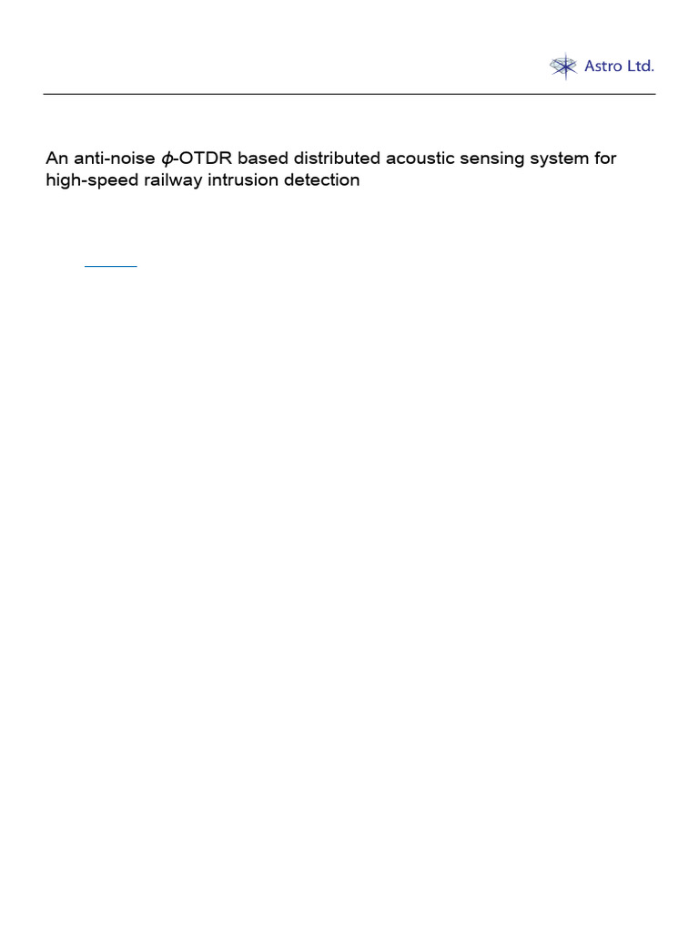An anti-noise ϕ-OTDR based distributed acoustic sensing system for high ...