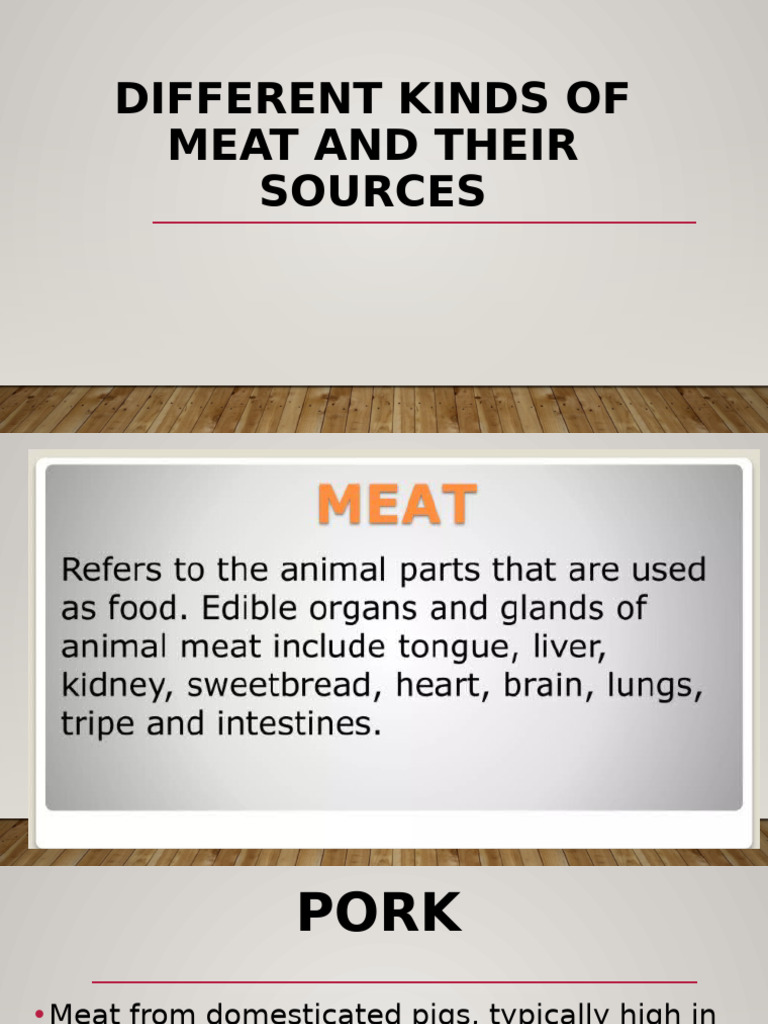 Different Kinds of Meat and Their Sources | PDF
