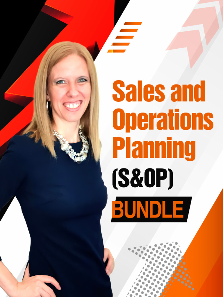 Sales and Operations Planning (S&OP) Bundle v2 | PDF