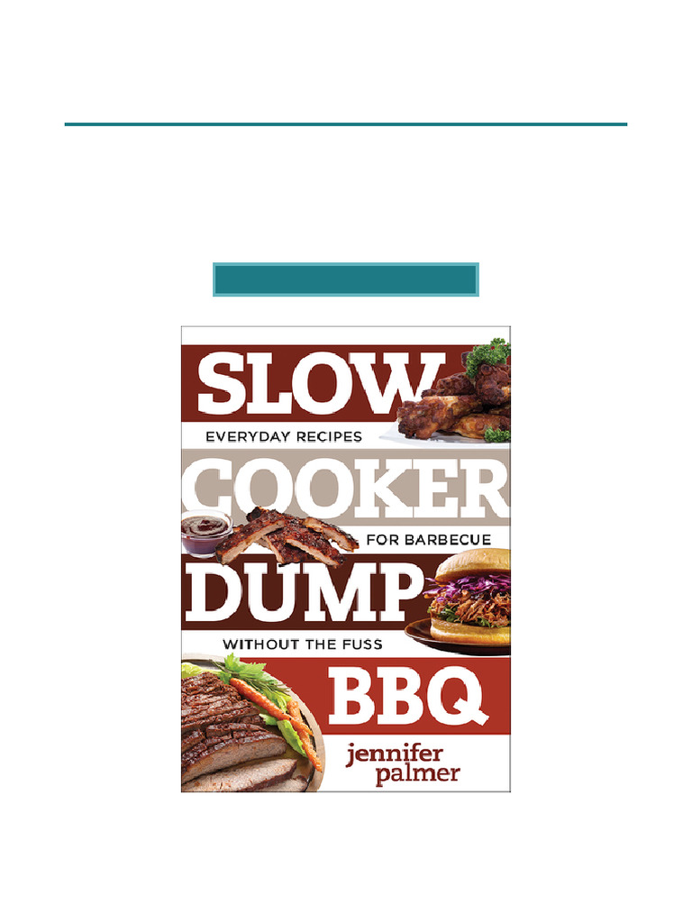 Check Out Slow Cooker Dump BBQ Everyday Recipes For Barbecue Without ...