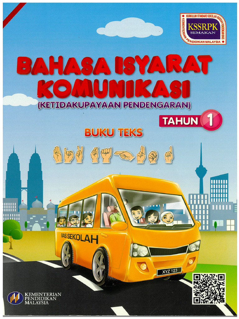 D1 BT Bik - Bahasa Isyarat Komunikasi Ketidakupayaan Pendengaran Kud | PDF