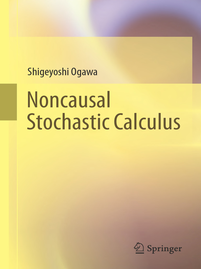 Noncausal Stochastic Calculus 9784431565741 9784431565765 Compress ...