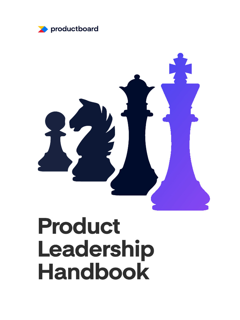 Product Leadership Handbook How Strong Leaders Build Strong Teams | PDF ...