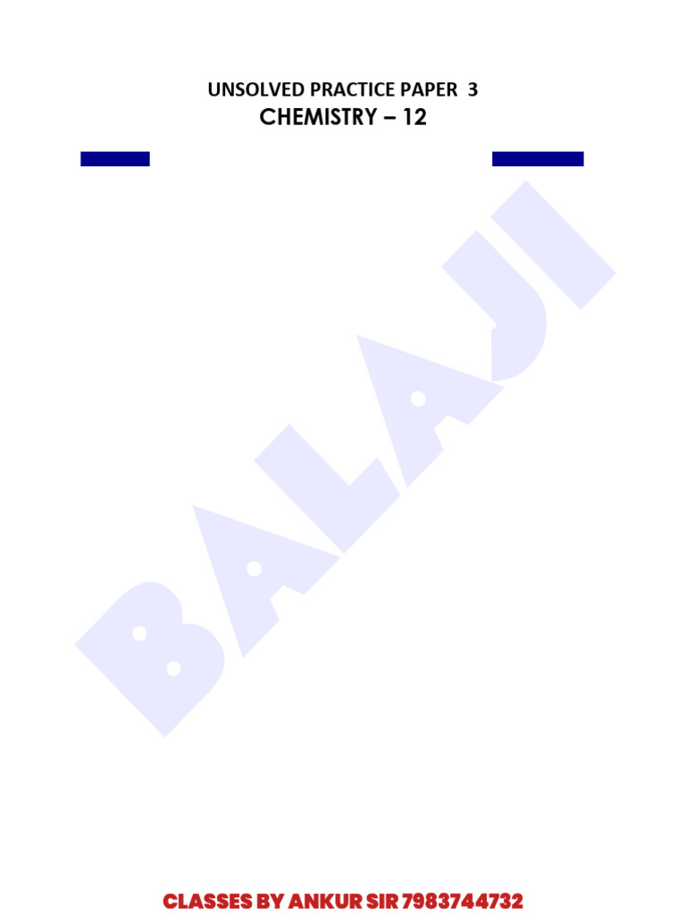 Unsolved Practice Paper 3 | PDF | Amine | Chemistry