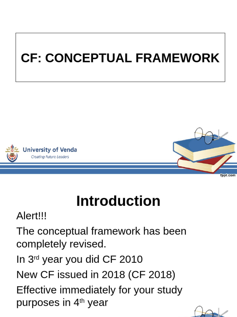 Conceptual Framework Slides | PDF | Historical Cost | Equity (Finance)