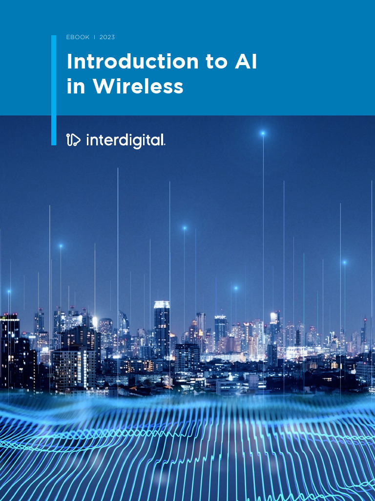 Introduction To AI in Wireless EBook July2023 | PDF | Artificial ...