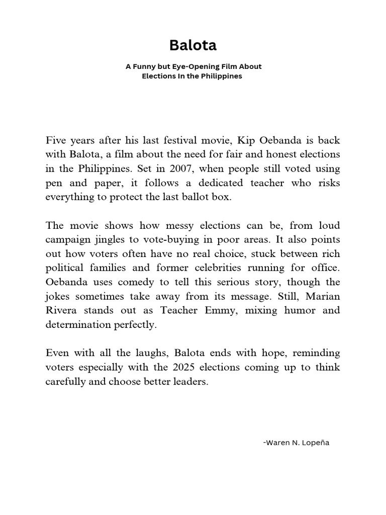 Balota A Funny But Eye-Opening Film About Elections Five Years After ...