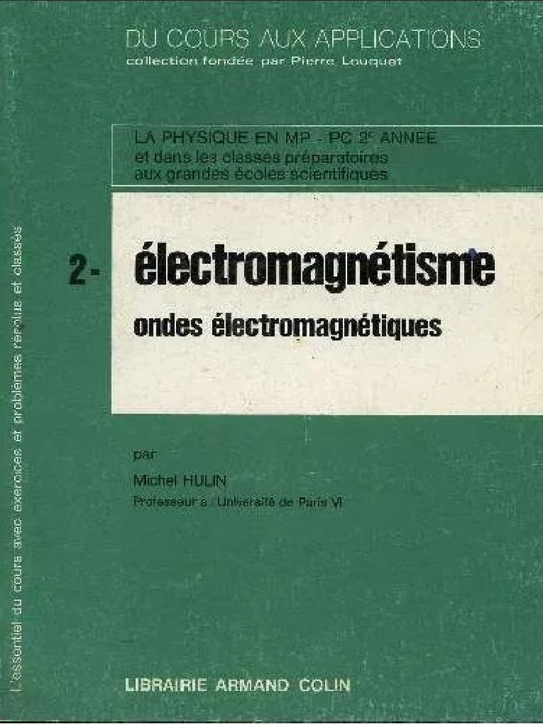 Electromagnetisme - Tome 2 - Ondes Electromagnetiques - Hulin | PDF