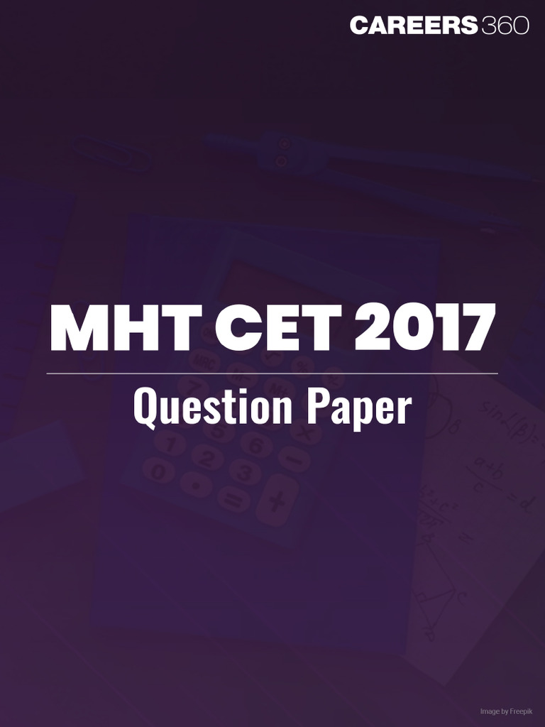 MHT CET 2017 Question Paper - 1739341446764 | PDF