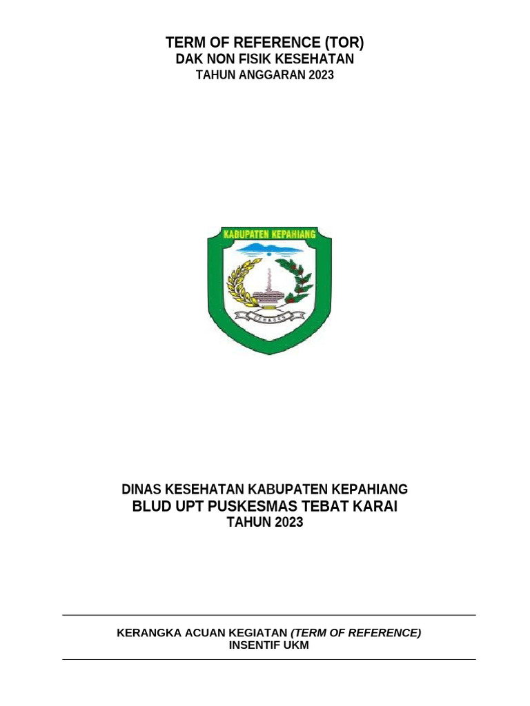 Tor Insentif Ukm Pkm Tebat Karai 2023 | PDF