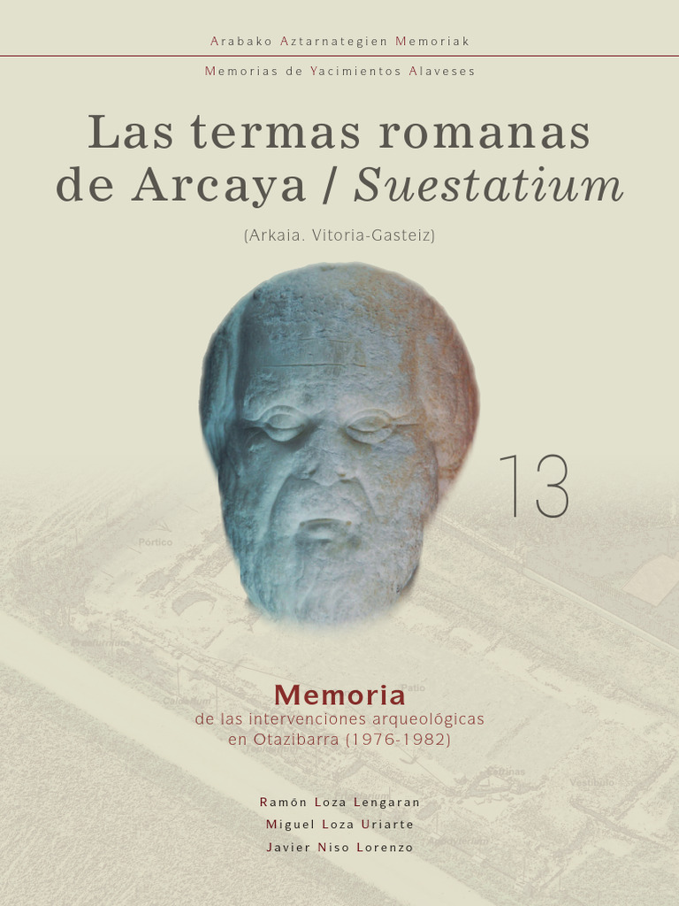 Termas romanas de Arcaya: Memoria arqueológica | PDF