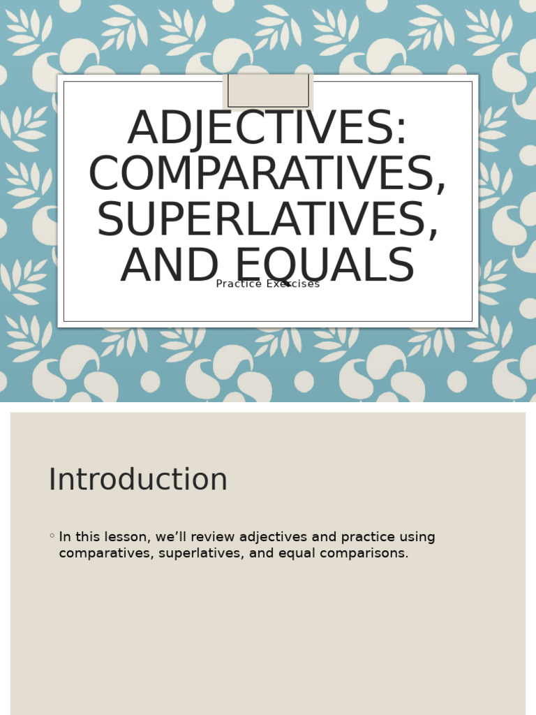 Adjectives Comparatives Superlatives Presentation | PDF | Grammar