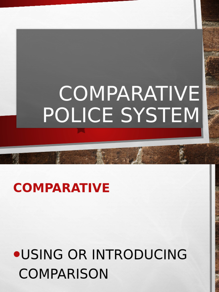 Comparative Police Systems Overview | PDF | Crimes | Crime & Violence