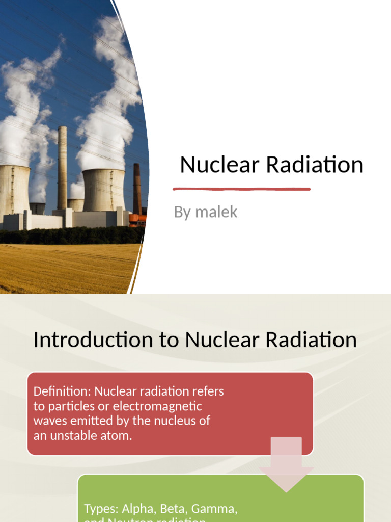 Nuclear Radiation Presentation | PDF | Radiation | Ionizing Radiation